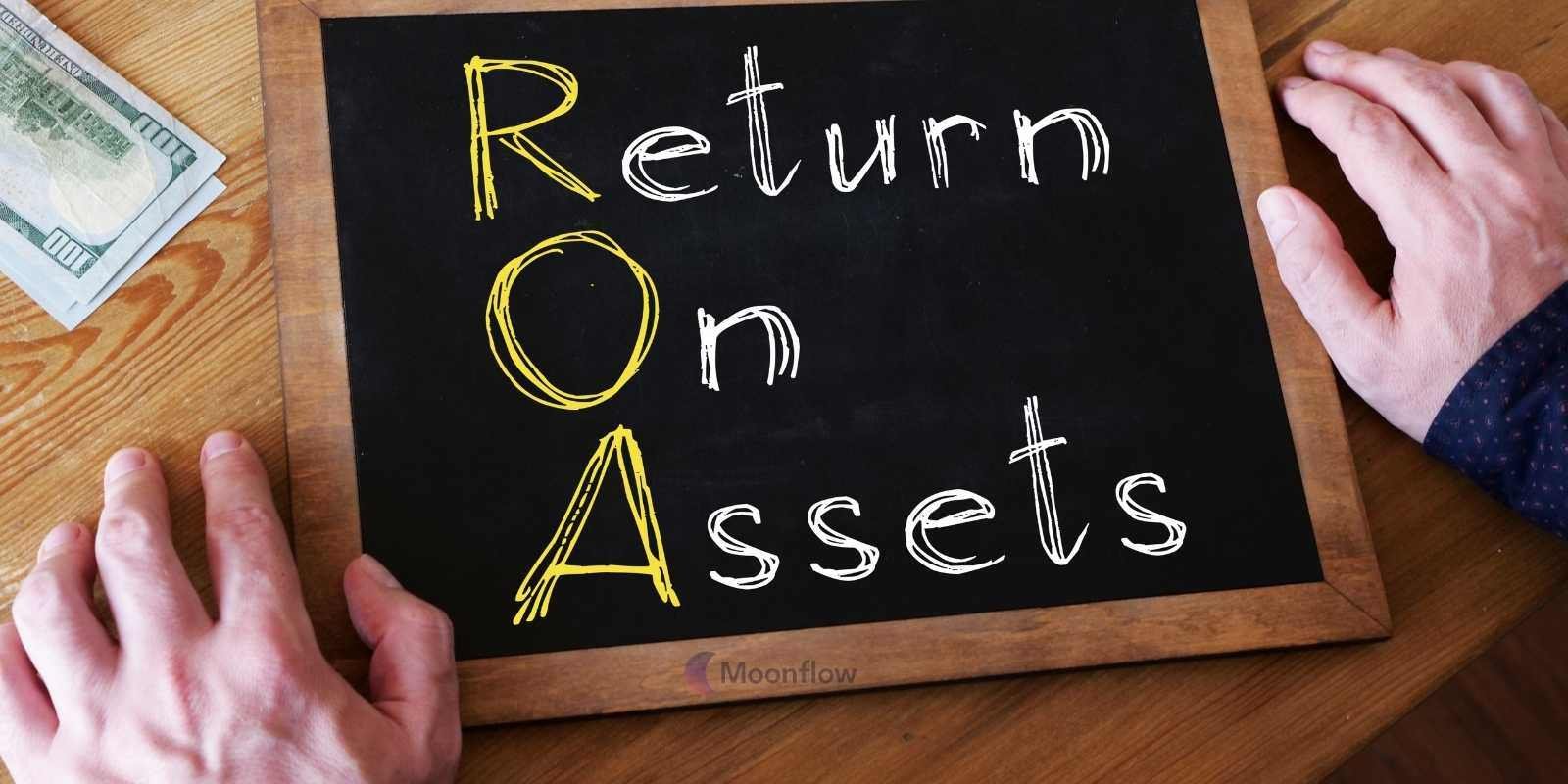 ¿Cómo se calcula el ROA? Fórmulas y ejemplos para empresas